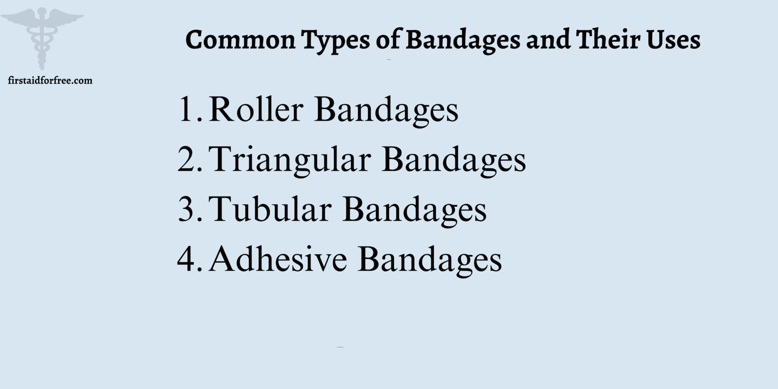 4 Types of Bandages in First Aid with Their Uses - First Aid for Free