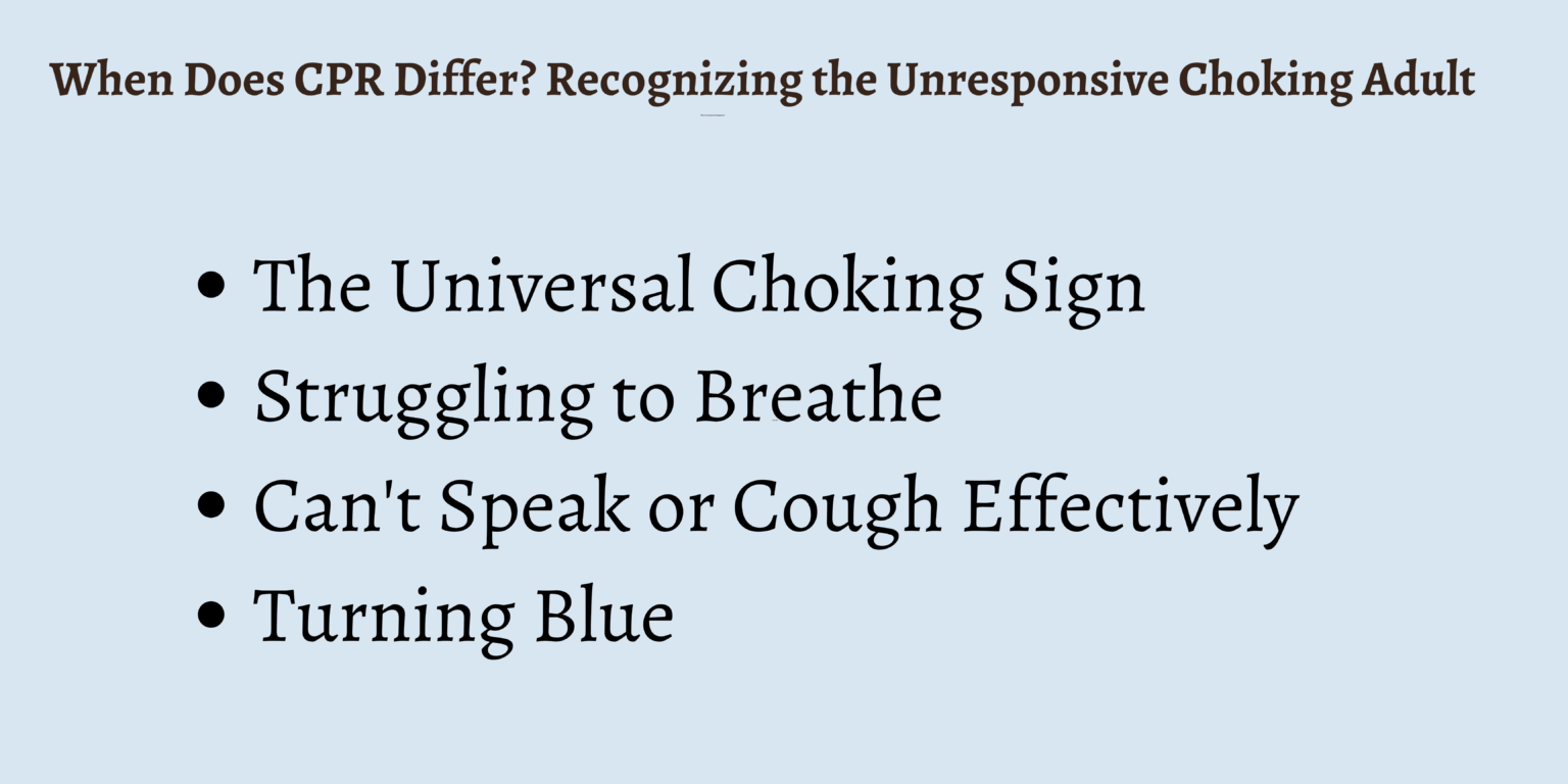 How Does CPR Differ in an Unresponsive Adult Choking Victim? - First ...
